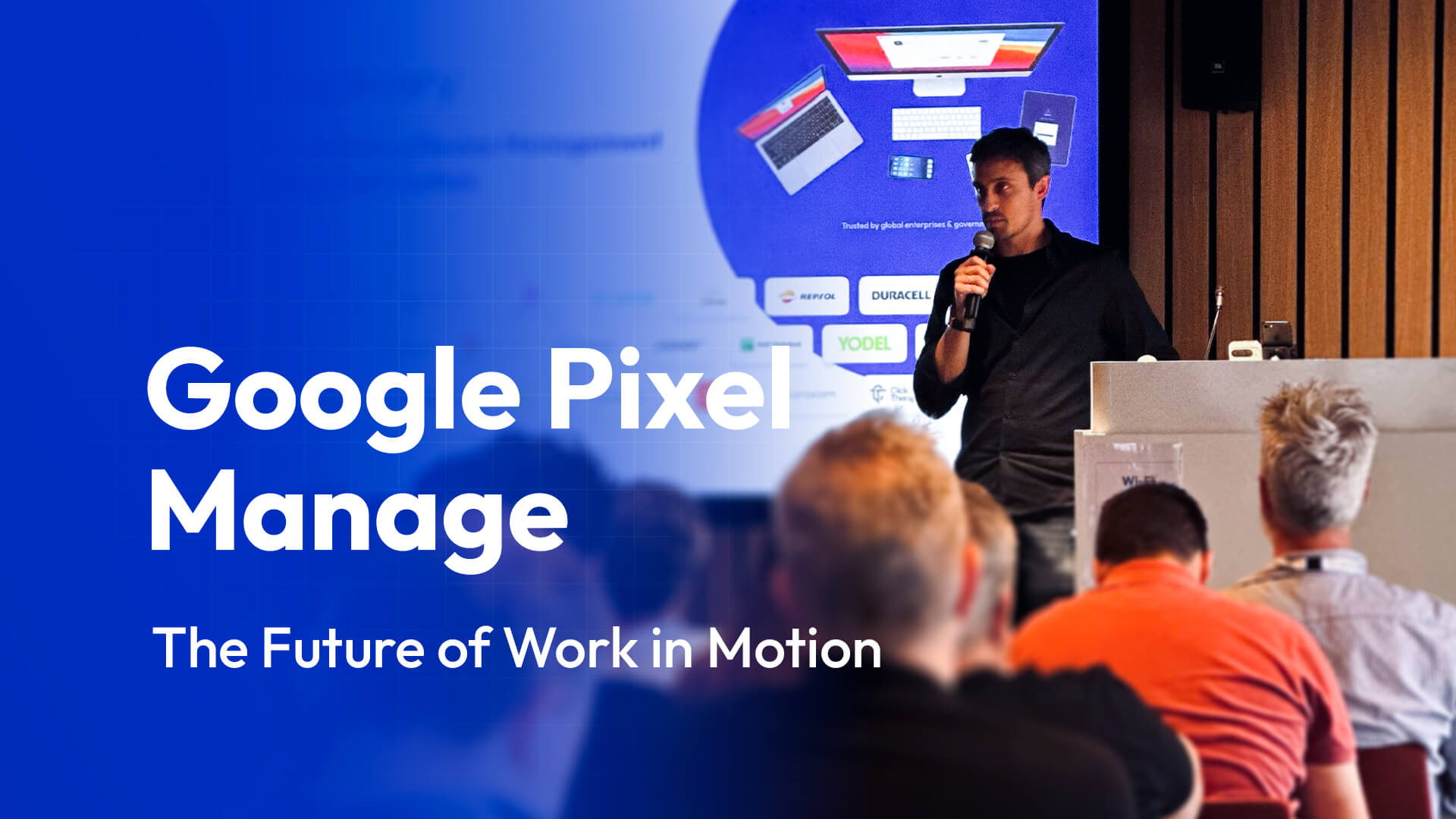 The enterprise mobility just changed: inside Google Pixel Manage event